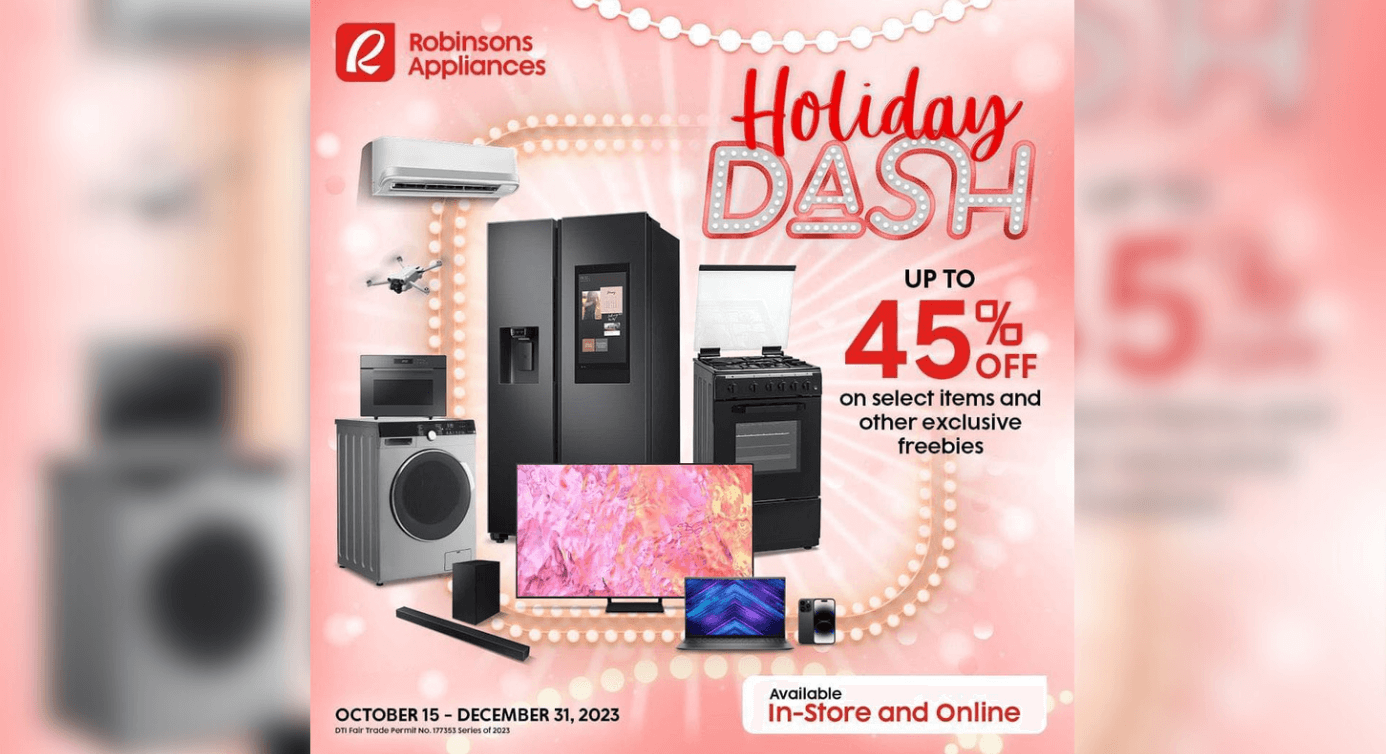 Robinsons Appliances' Holiday Dash unwraps unbeatable deals and jolly ...