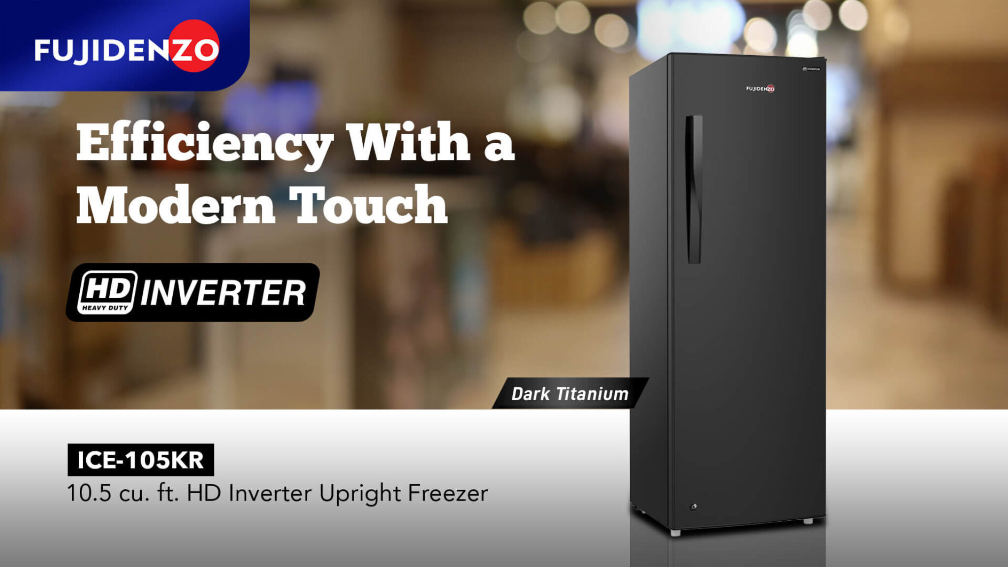 Meet your business' ultimate freezing partner: Fujidenzo HD inverter ...